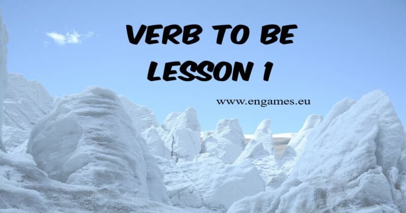 Verb to be lesson 1 - Games to learn English